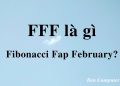 FFF là gì? Sự thật ngã ngửa đằng sau thử thách FFF
