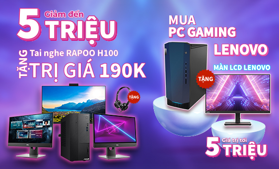 Khuyến mãi: Mua PC - AIO giảm sốc bất ngờ - Ben Computer